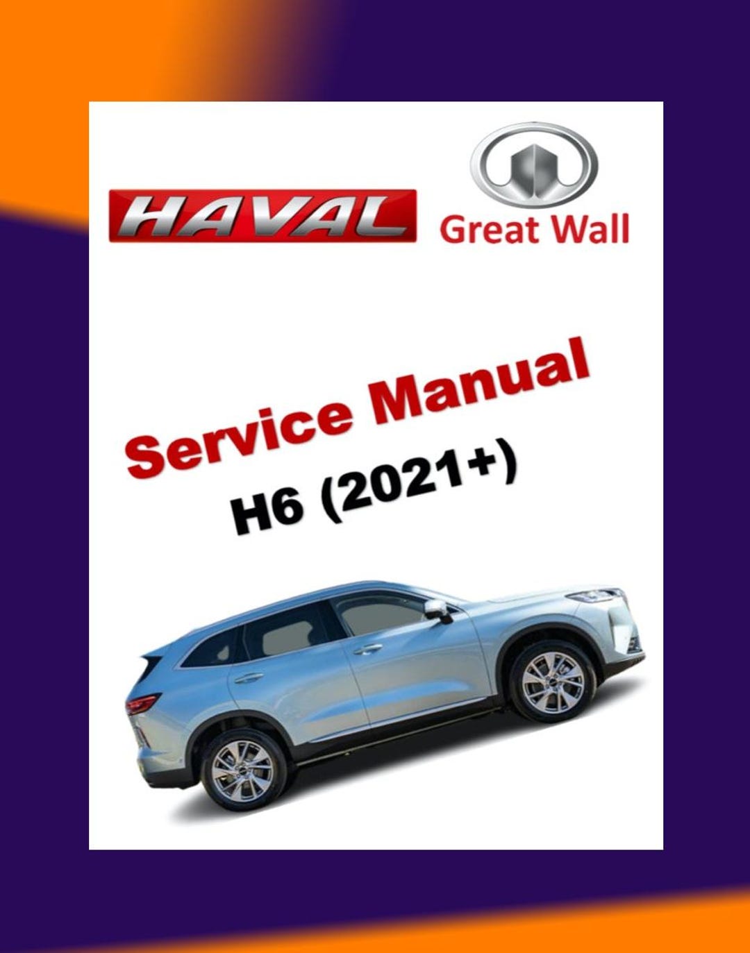 Haval H6 (2021+) Workshop Service Guide - Etsy