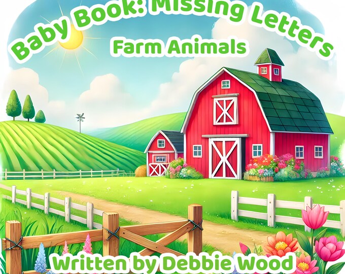 Debbie - Baby Book Missing Letters Farm Animals - 18 High Quality JPG ...