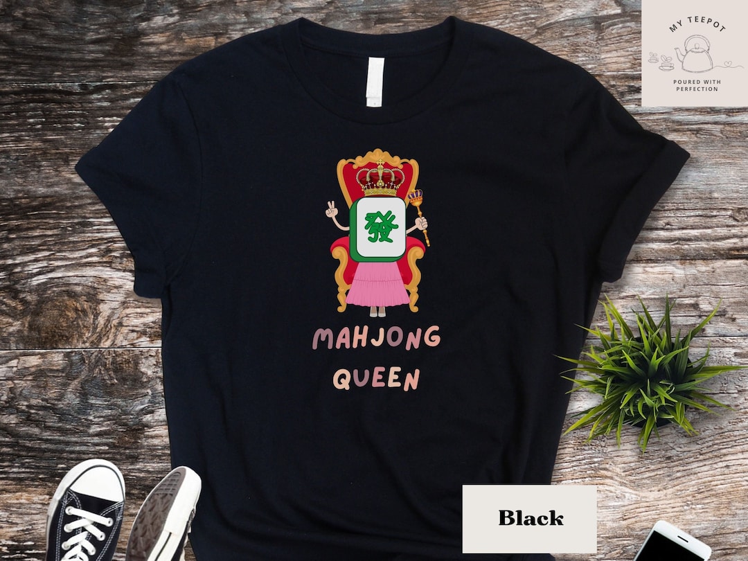 Mahjong Lover Shirt Mahjong Queen Gift for Mom T-shirt Mother's Day ...