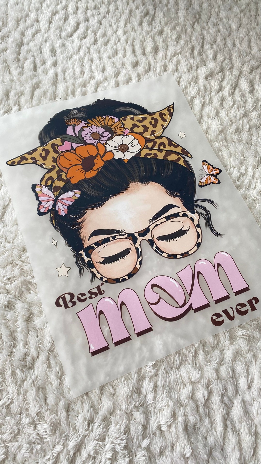 11CM Best Mom Ever DTF Heat Transfer Ready to Press Iron on Cute Women ...