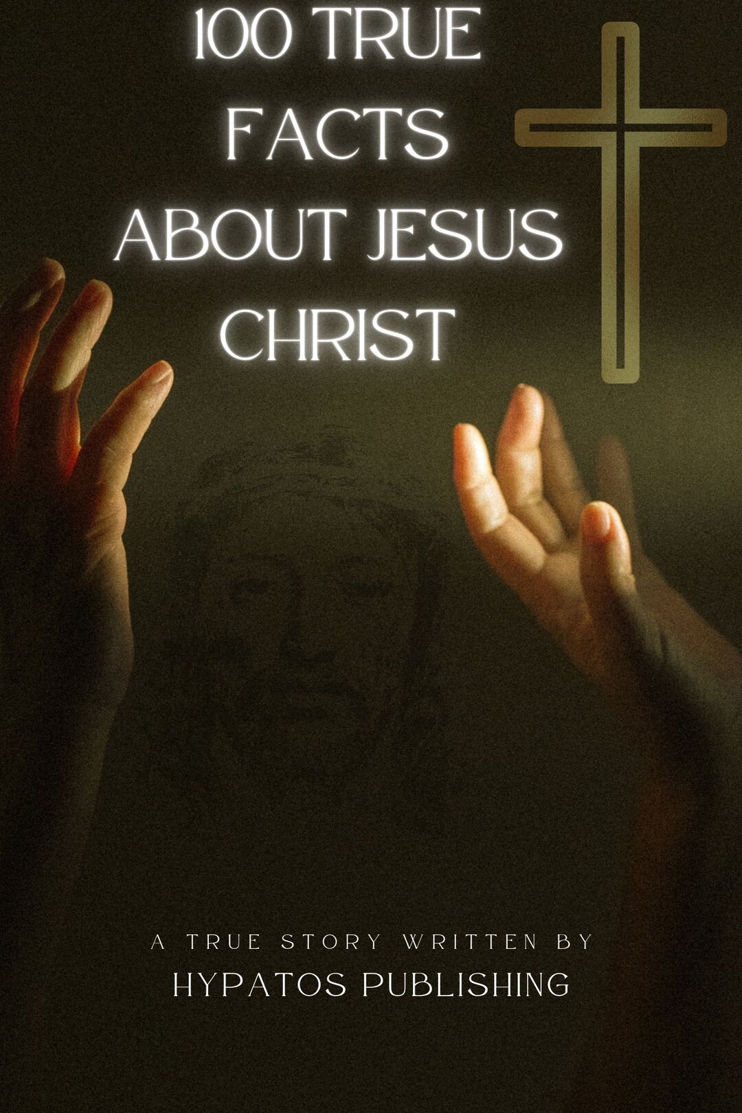 Pdf Ebook 100 True Facts About Jesus Christ PDF E-book Digital Download ...