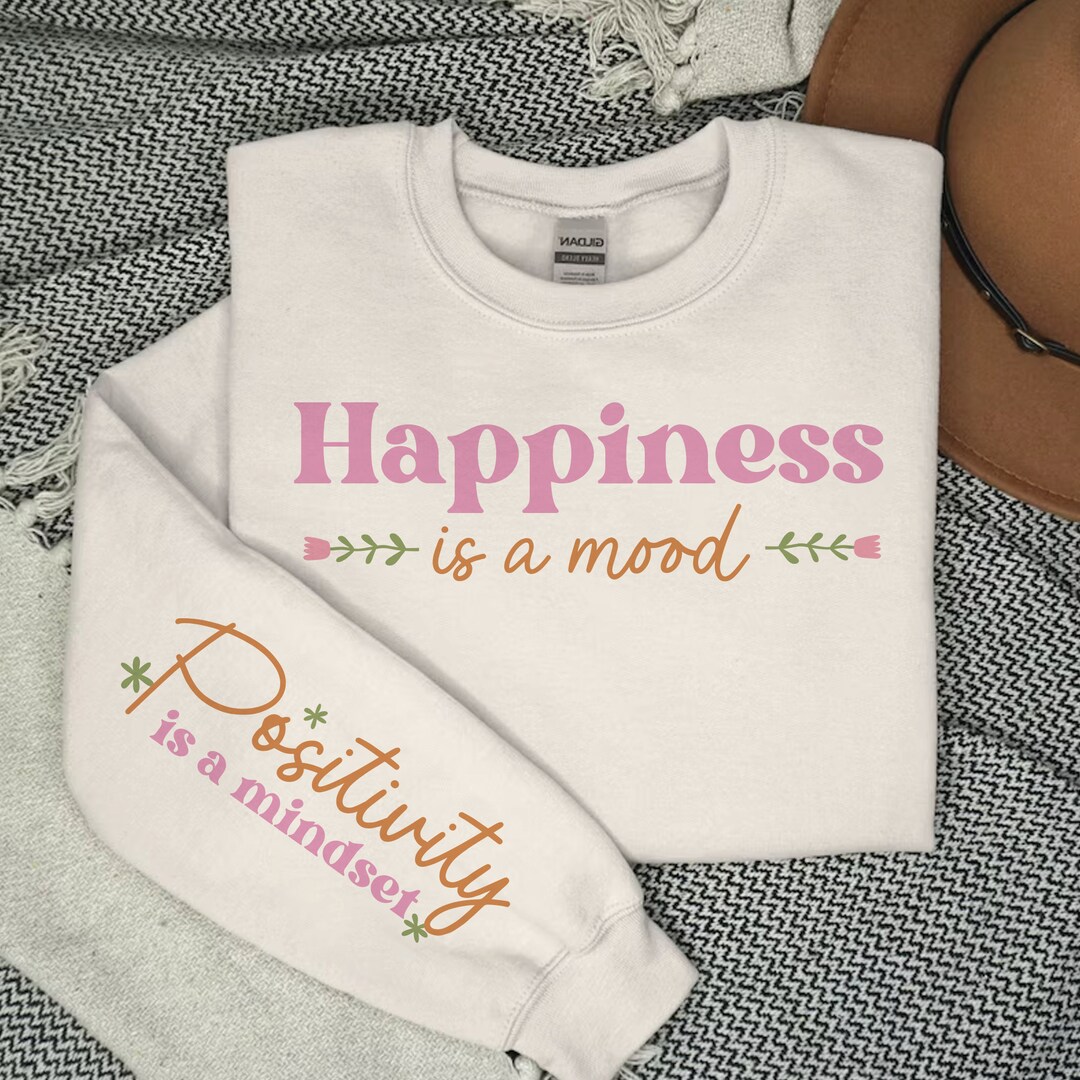 Happiness is a Mood SVG PNG, Boho Self Love Svg, Motivational Sleeve ...