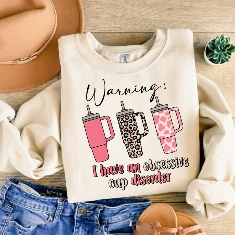 Obsessive Cup Disorder Png, Funny Adult Humor Png, Stanley Cup Inspired ...
