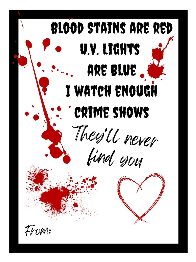 Funny True Crime Printable Valentine - Etsy
