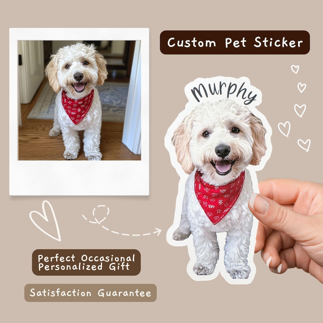 Custom Pet Sticker, Die Cut Vinyl Waterproof, Personalized Gift, Custom ...