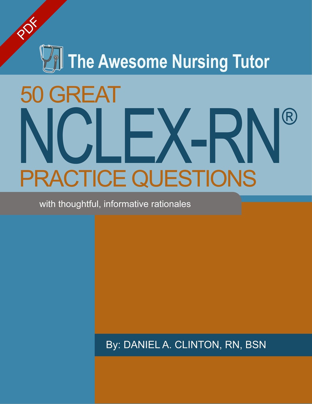 50 Great NCLEX-RN® Practice Questions With Thoughtful, Informative ...