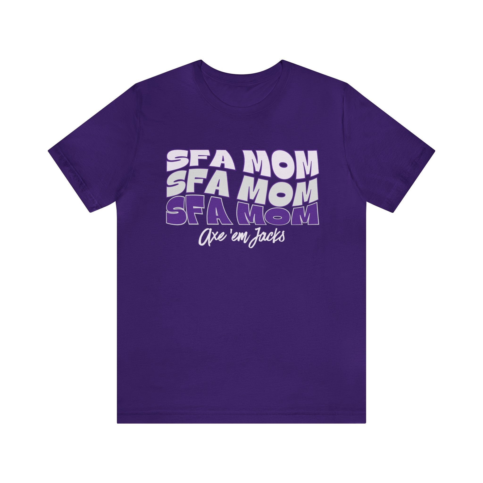 SFA Mom Tee | SFA Mom | Axe 'em Jacks | Stephen F Austin Tee | College Mom Tshirt | Lumberjack ...