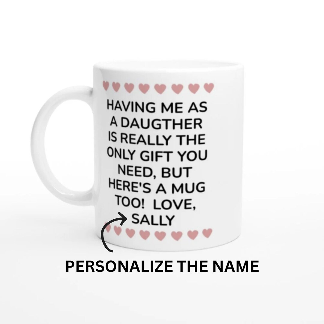 Mothers Day Gift Idea Mom Present Mug Funny Quote Mum Mug Mothers Day ...