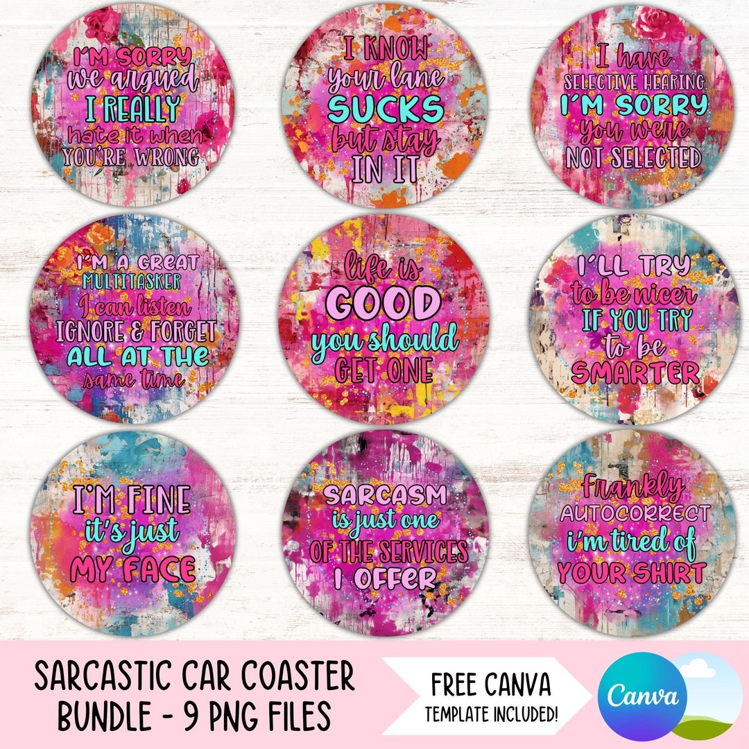 Funny Car Coaster PNG Bundle Sarcastic Quotes Cup Holder Sublimation ...