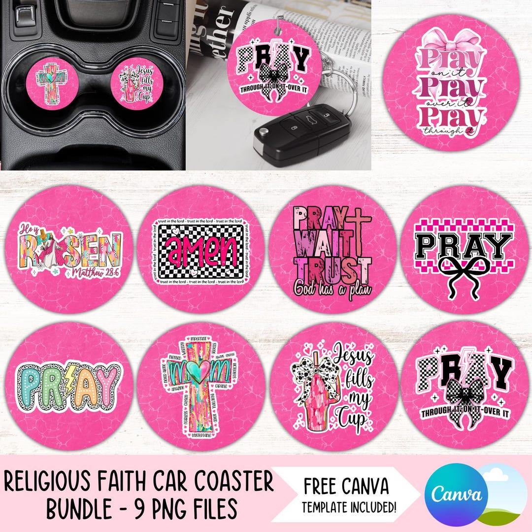 Pray Car Coaster PNG Bundle Faith Keychain PNG Religious Cup Holder ...