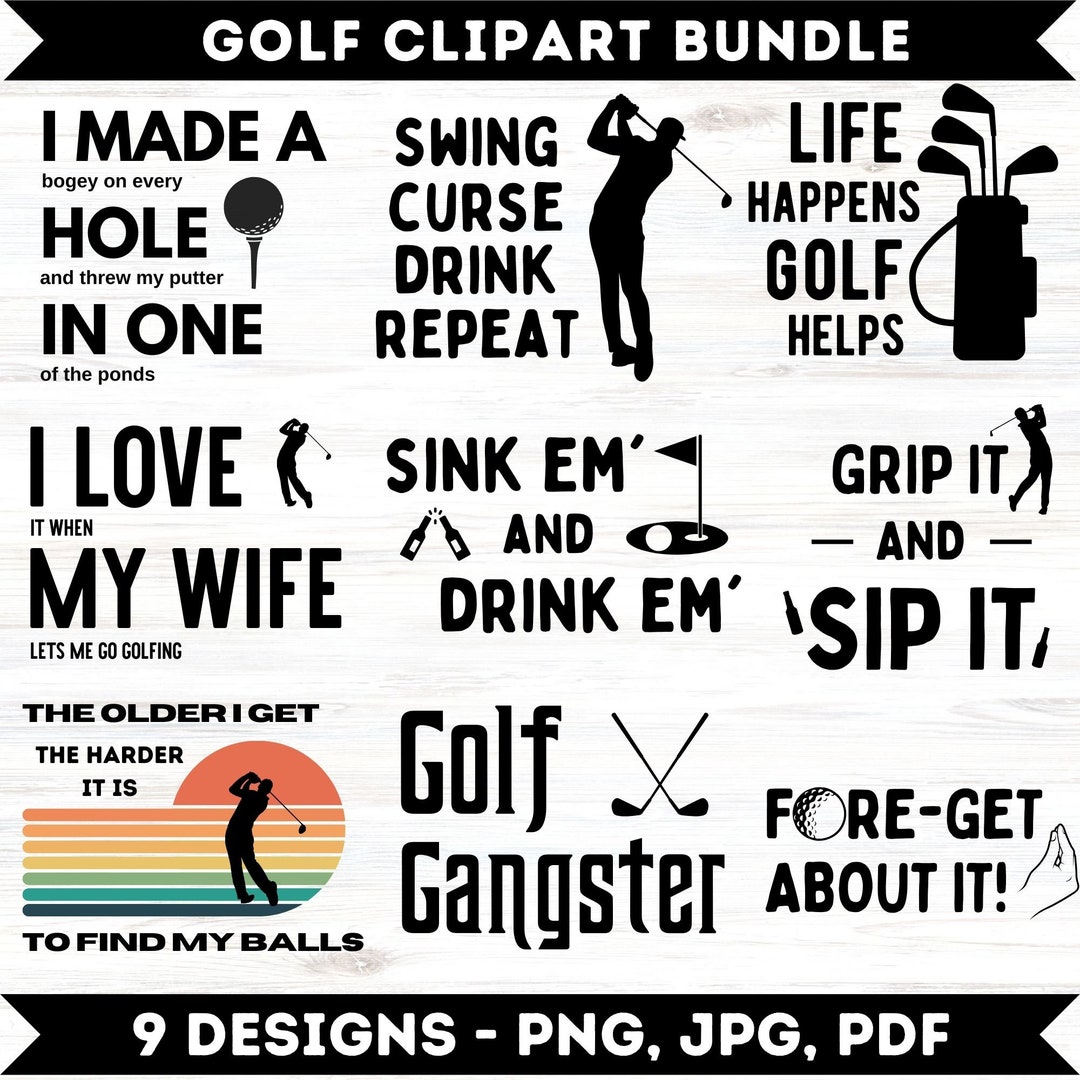 Golf Png Bundle Sarcastic Funny Golf Lover Gift for Dad Golfer Quote ...