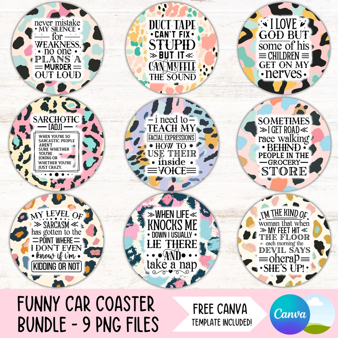 Sarcastic Quotes Car Coaster PNG Bundle Funny Cup Holder Sublimation ...