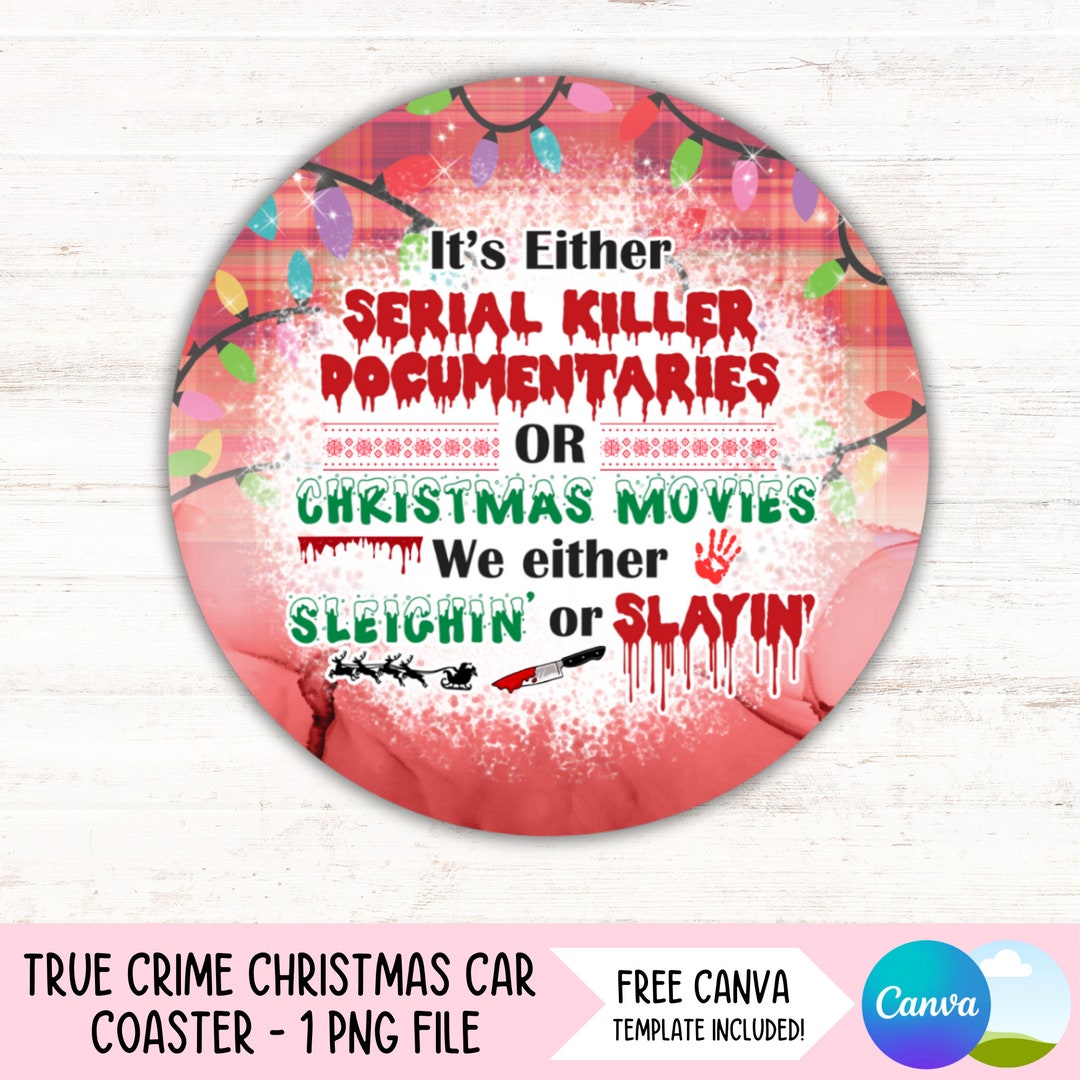 True Crime Christmas Car Coaster PNG Murder Mystery Cup Holder ...