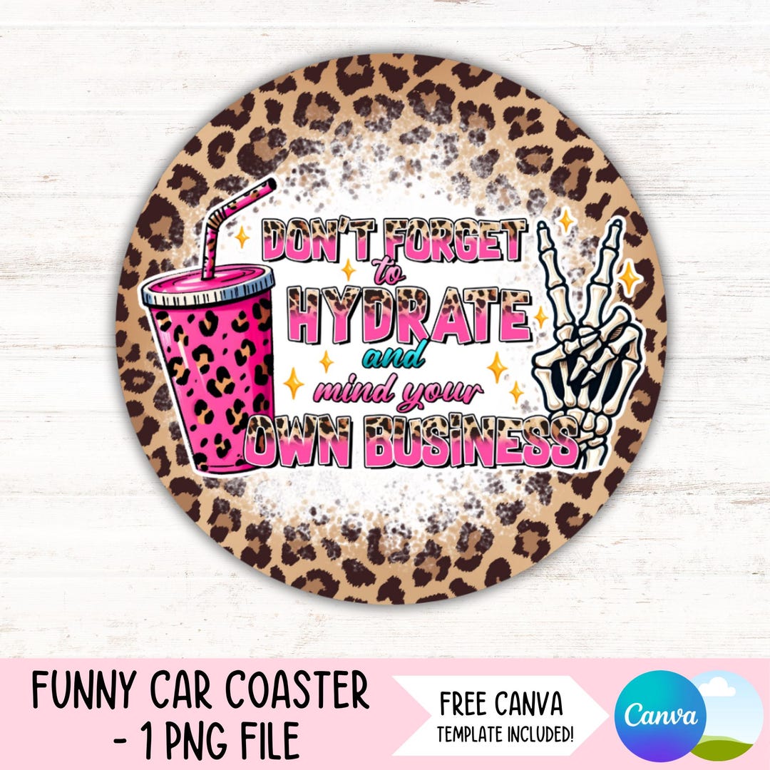 Funny Sarcastic Car Coaster PNG Adult Humor Cup Holder Sublimation ...