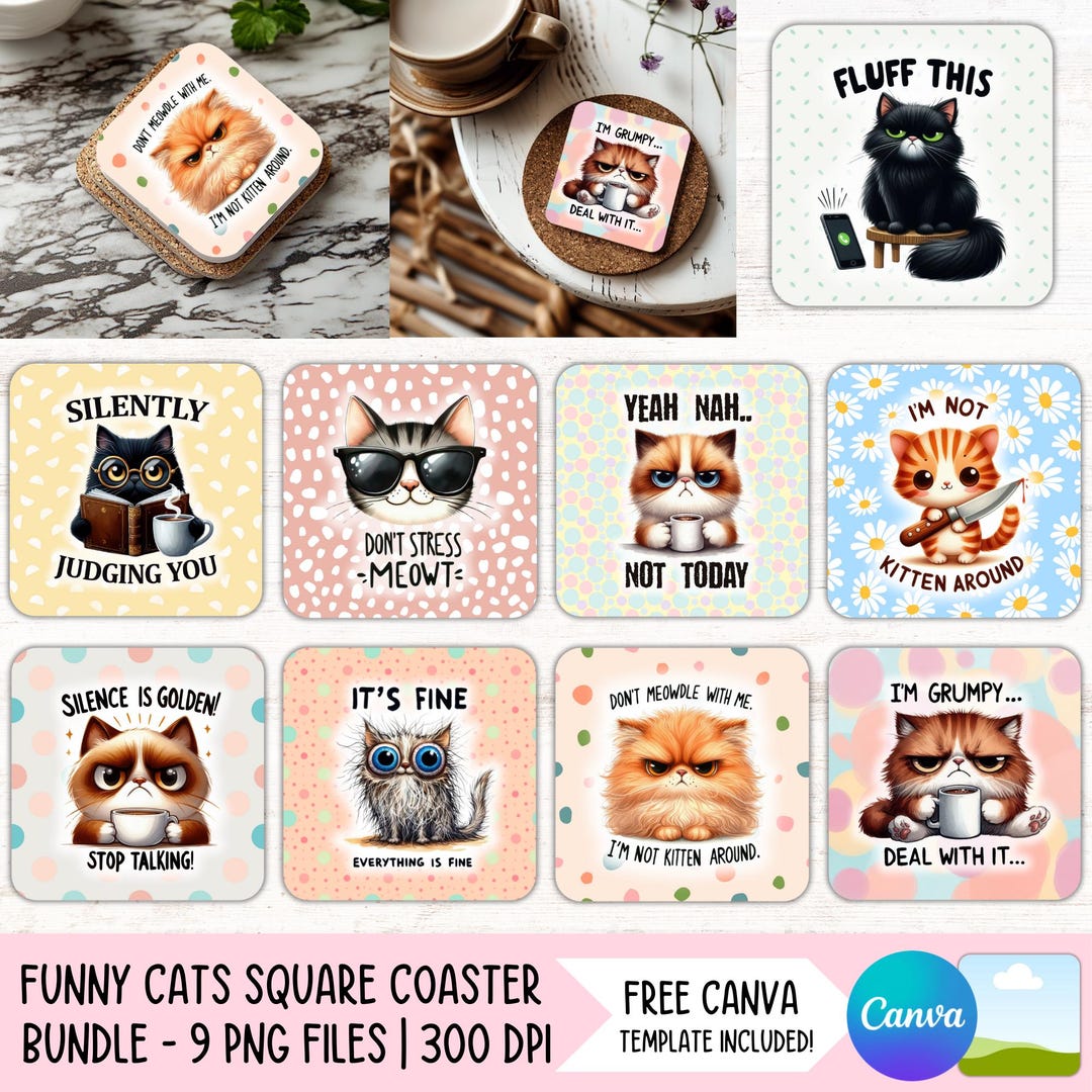 Funny Grumpy Cats Coaster PNG Bundle, Sarcastic Cat Square Sublimation ...
