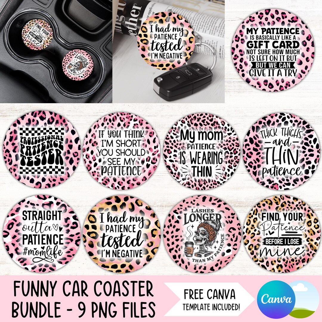 Funny Car Coaster PNG Bundle Sarcastic Mom Cup Holder Sublimation ...