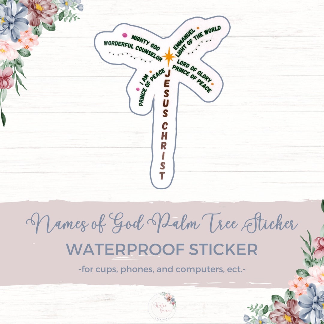 Names of God Sticker, Christmas in July Sticker, Palm Tree Sticker ...