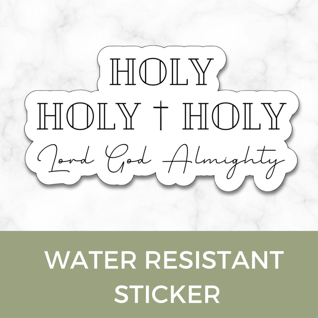 Holy Sticker: Water-resistant Christian Decal - Etsy