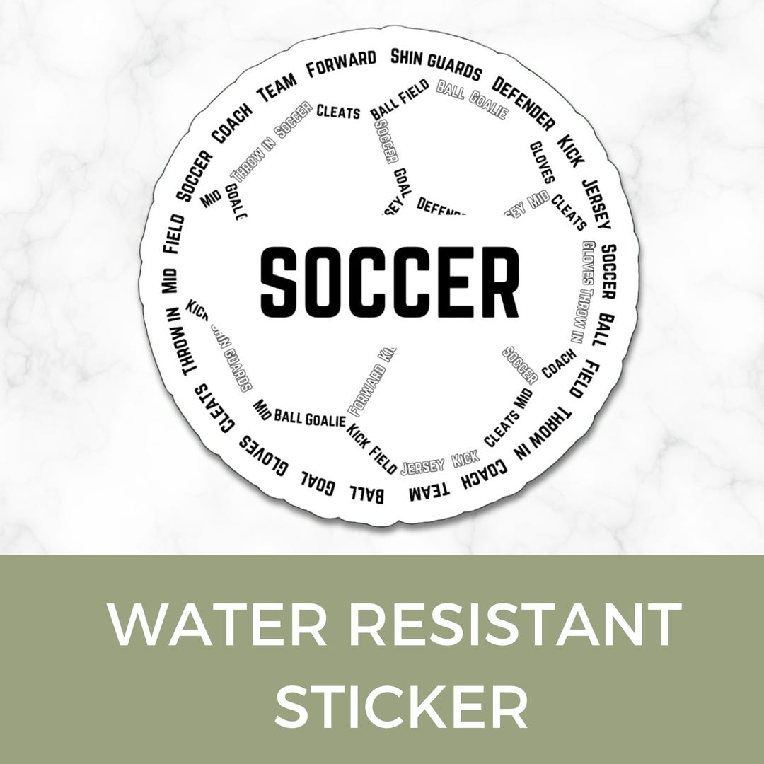 Soccer Water Resistant Sticker, Gift for Soccer Player, Water Resistant ...