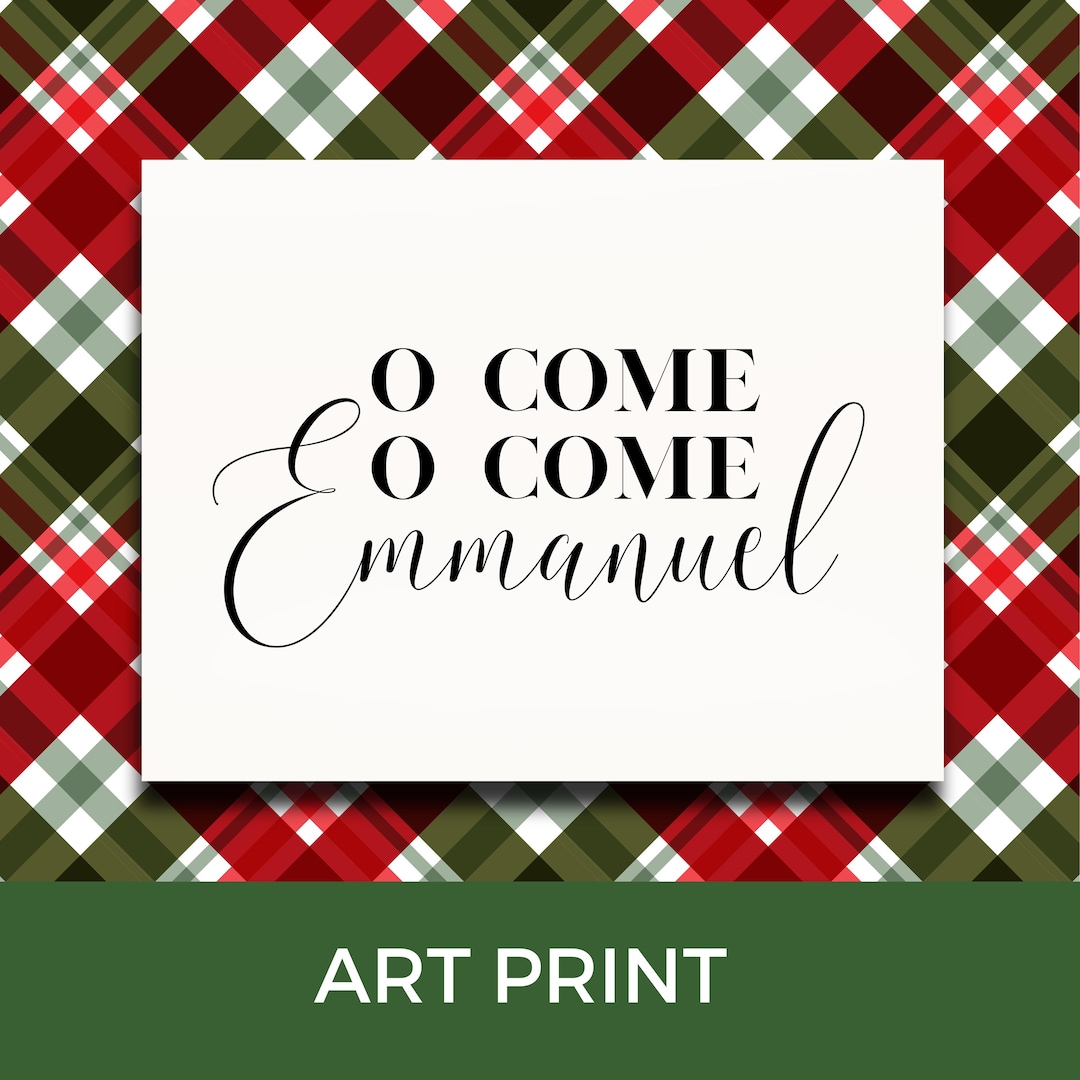 O Come O Come Emmanuel Art Print, O Come Emmanuel Christmas Hymn Art ...
