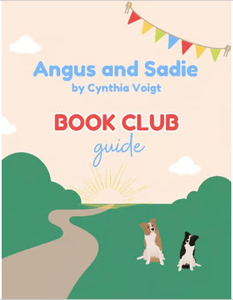 Angus and Sadie by Cynthia Voigt Book Club Guide, Reading Activities ...