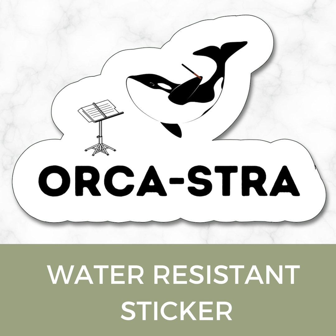 Orca-stra Water Resistant Sticker: Gift for Orchestra Conductor - Etsy