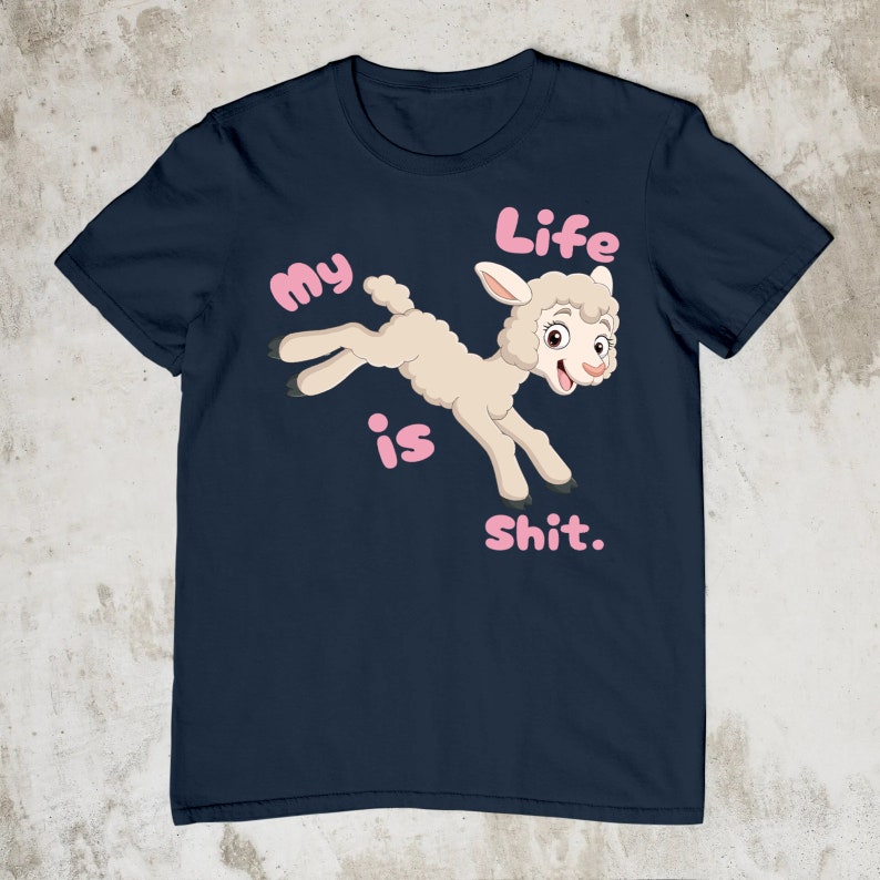 My Life is Shit Oddly Specific Meme T Shirt Shirts That Go - Etsy