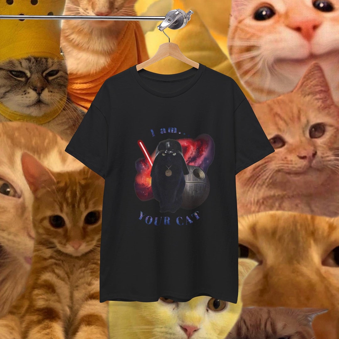 Cat Vader I Am Your Cat Silly Cat Star Wars Meme T-shirt - Etsy