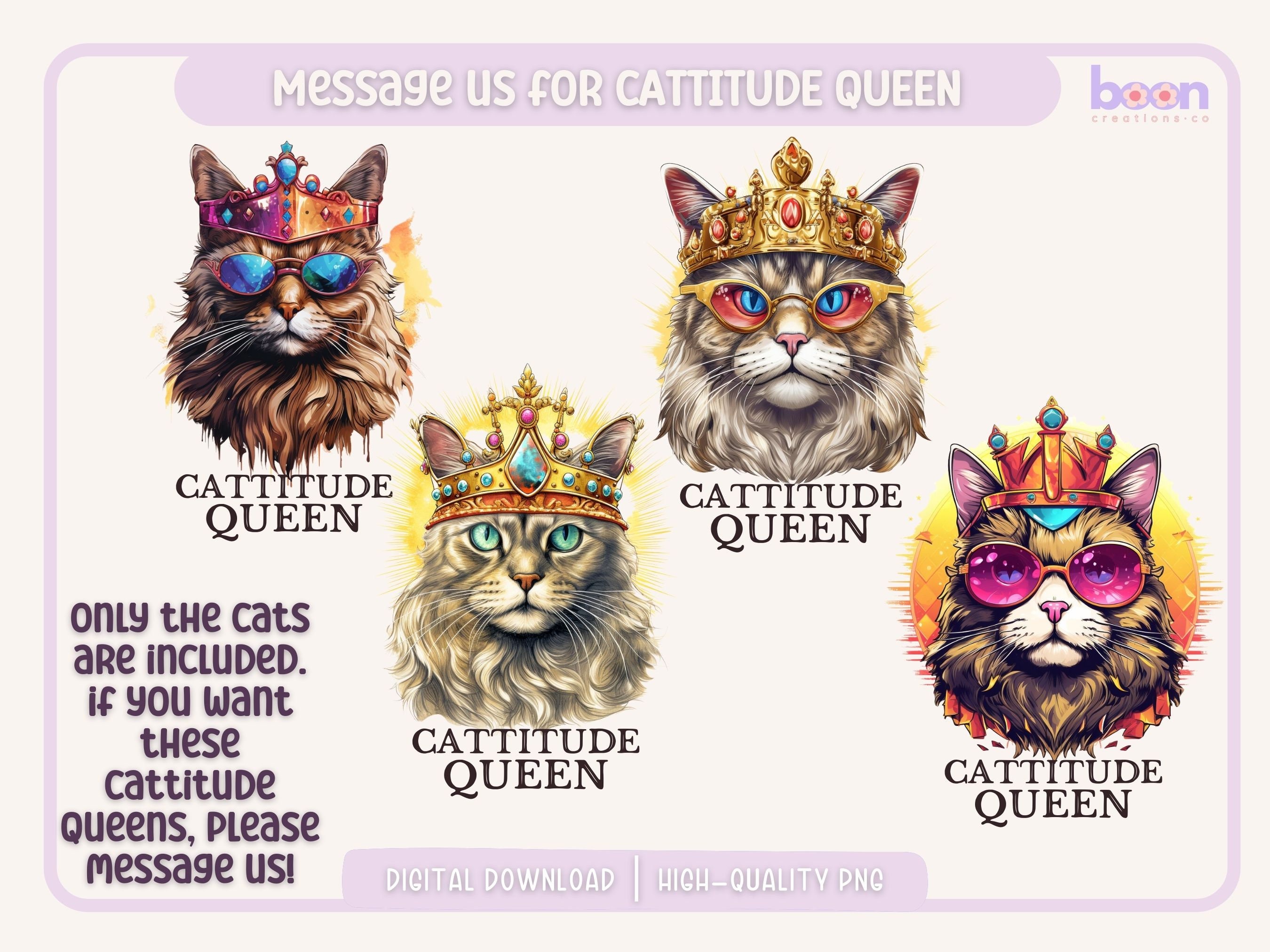 Cat Design PNG, Queen Cats, Cool Cat PNG, Funny Cat PNG, Cat ...