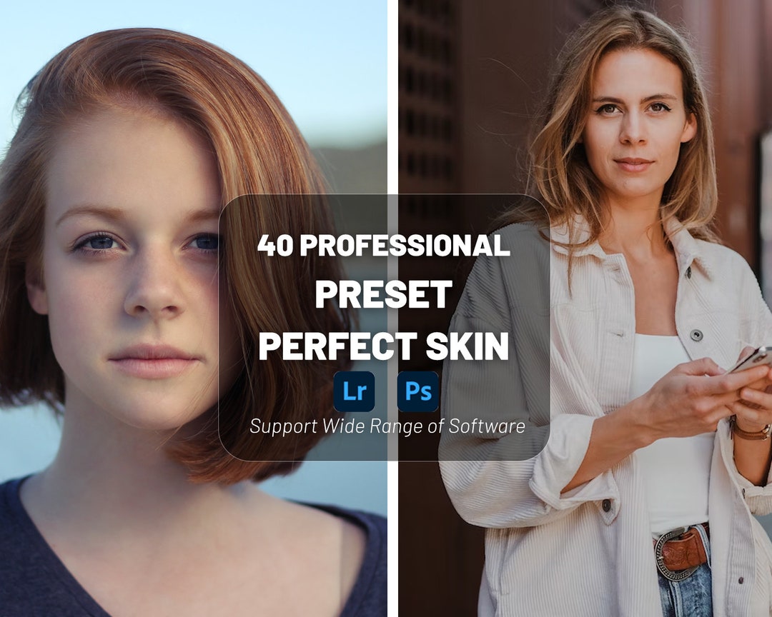 40 Perfect Skin Photoshop LUT, Achieve Smooth Soft Skin, Brighten ...