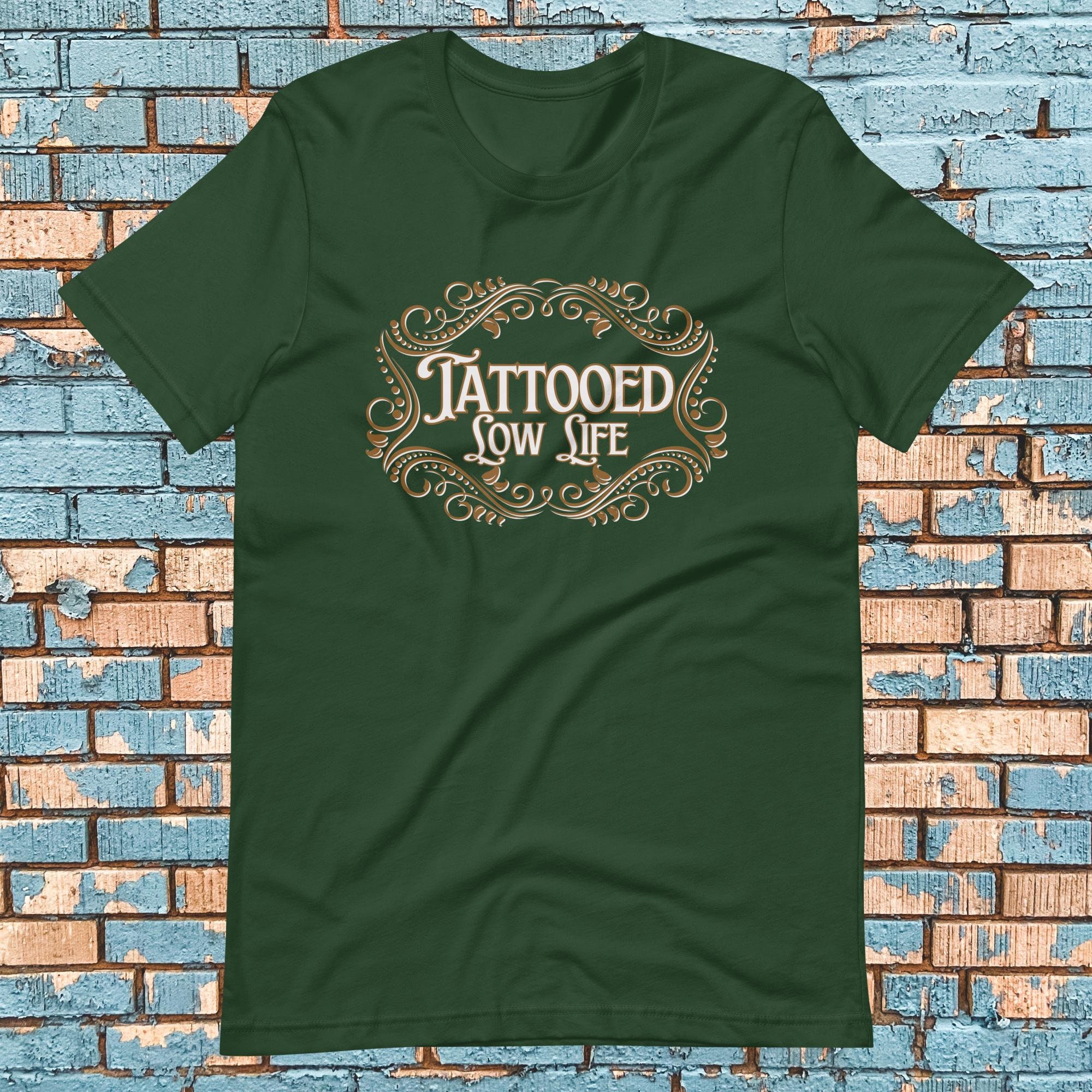 Tattooed Low Life Shirt, Funny Tattoo Tshirt, Tattoo Artist Tee, Tattoo ...