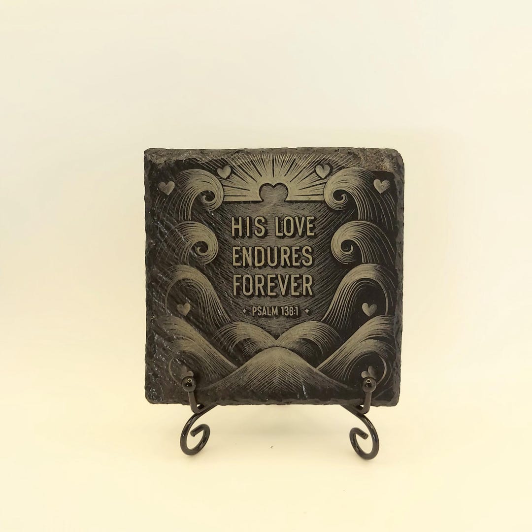 Christian Slate Coaster – "his Love Endures Forever" Psalm 136:1 ...