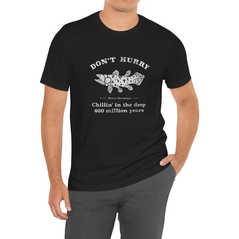 Don't Hurry Coelacanth Fish Meme Shirt, Paleontology Marine Biology ...