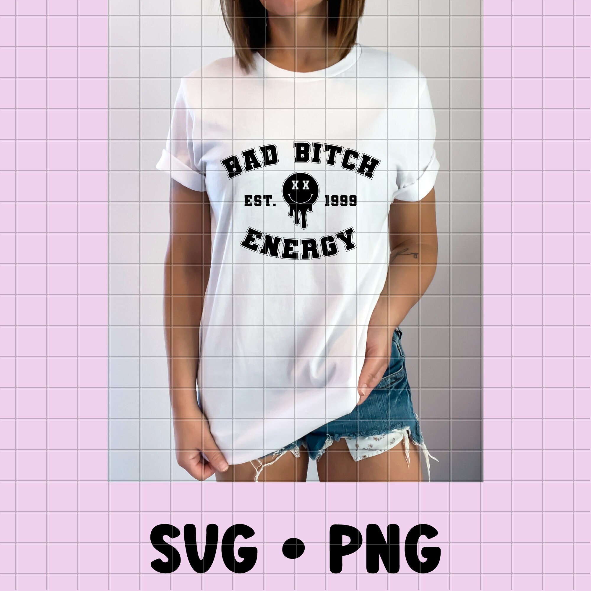 Bad Bitch Energy SVG, Bad Bitch Png, Bad Bitch Energy Png, Trendy ...