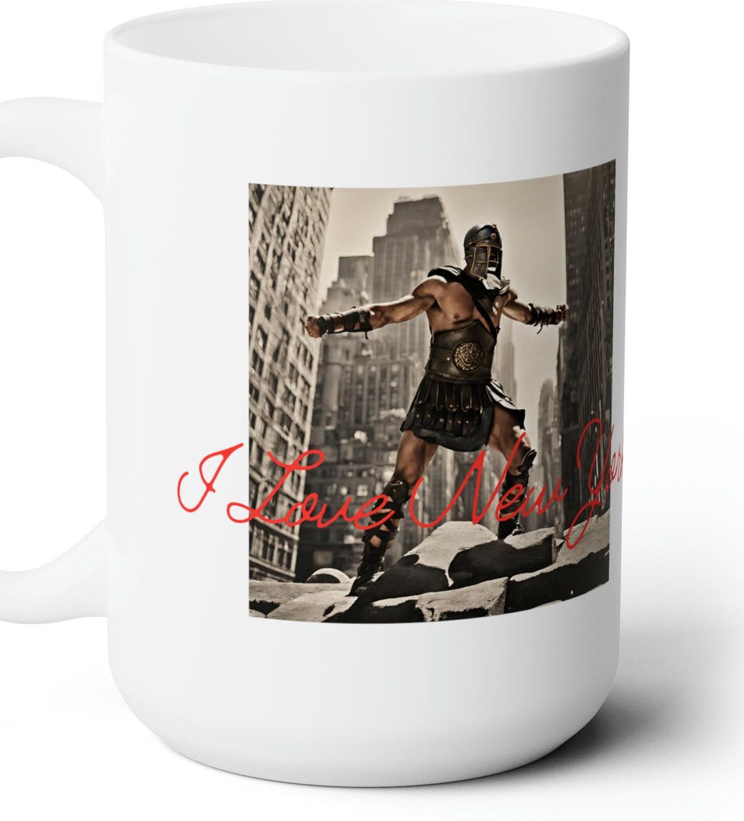 Gladiator in NYC - New York City - Ceramic Mug 15oz - Fun, Funny ...