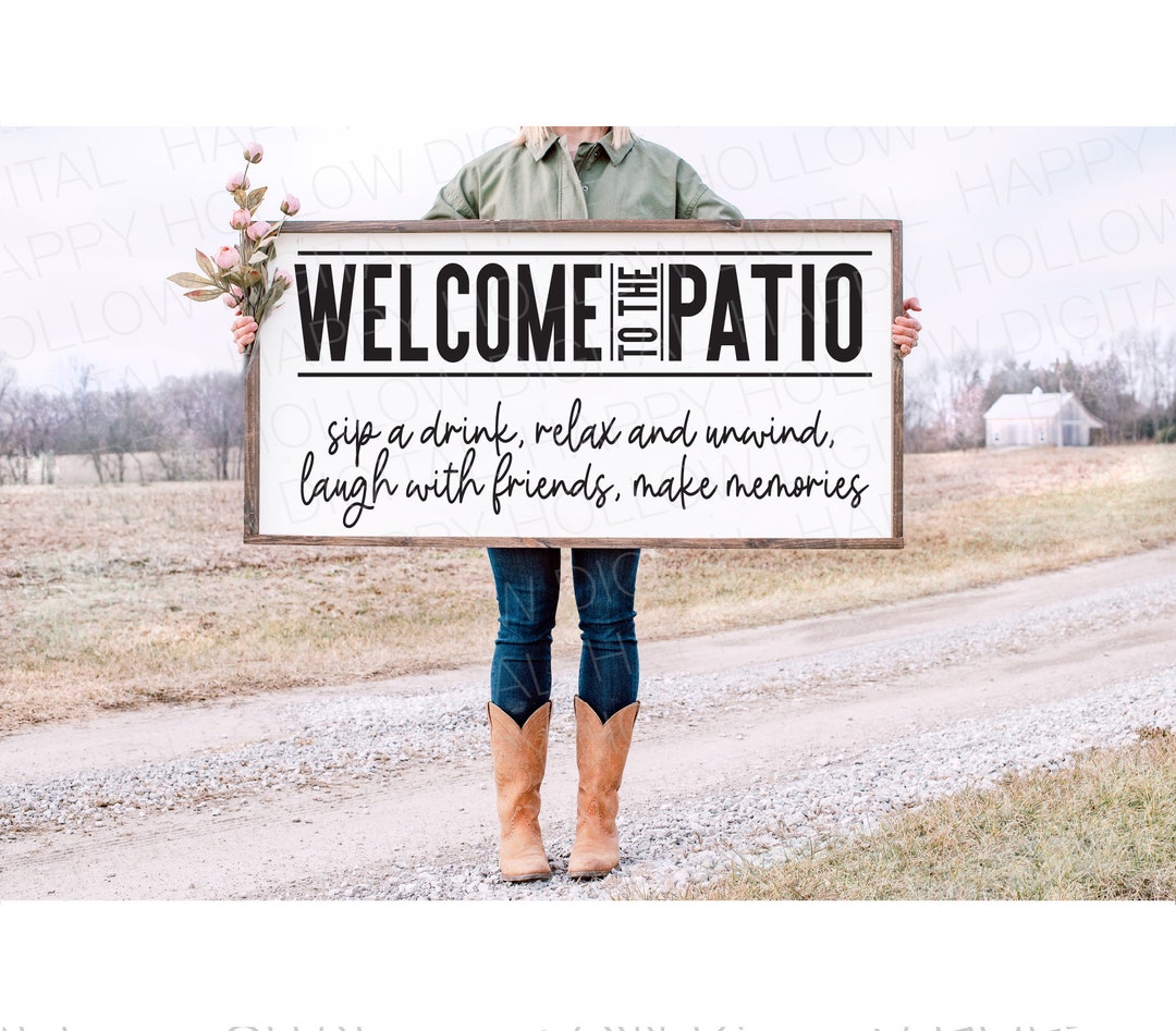 Welcome Patio Sign SVG: Outdoor Decor Cut File (digital Download) - Etsy