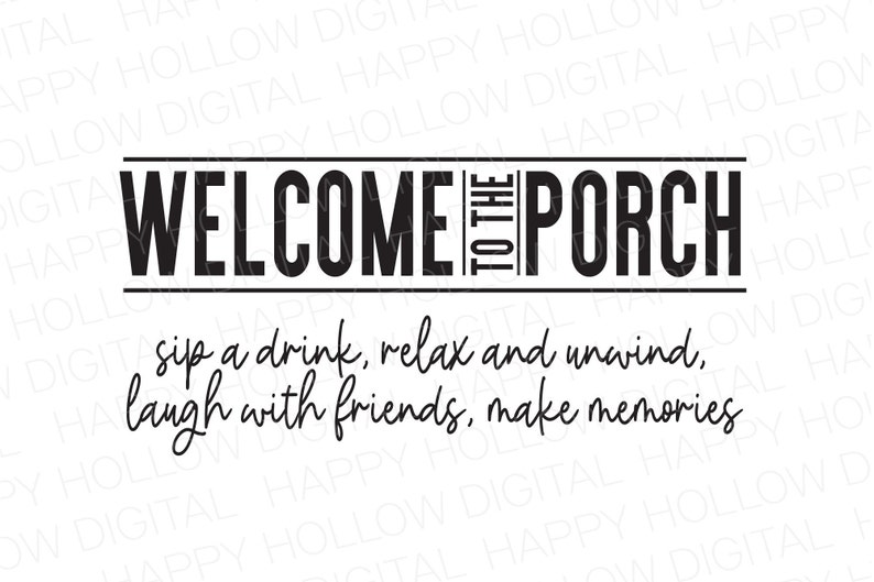 Welcome Porch Sign SVG: Outdoor Decor, Large Print Wall Art (digital ...