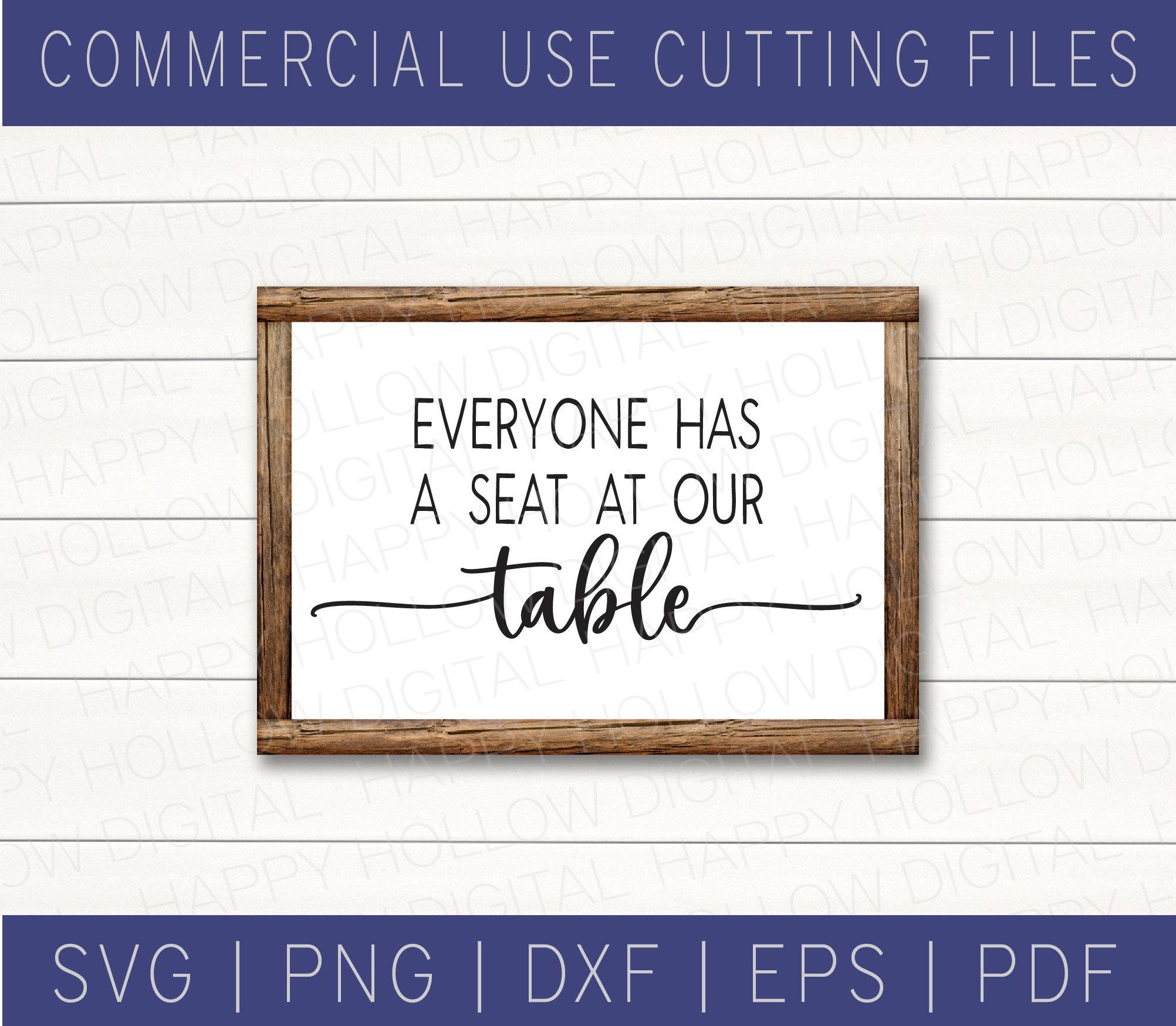 Everyone Has a Seat at Our Table SVG Farmhouse Sign Kitchen Decor ...