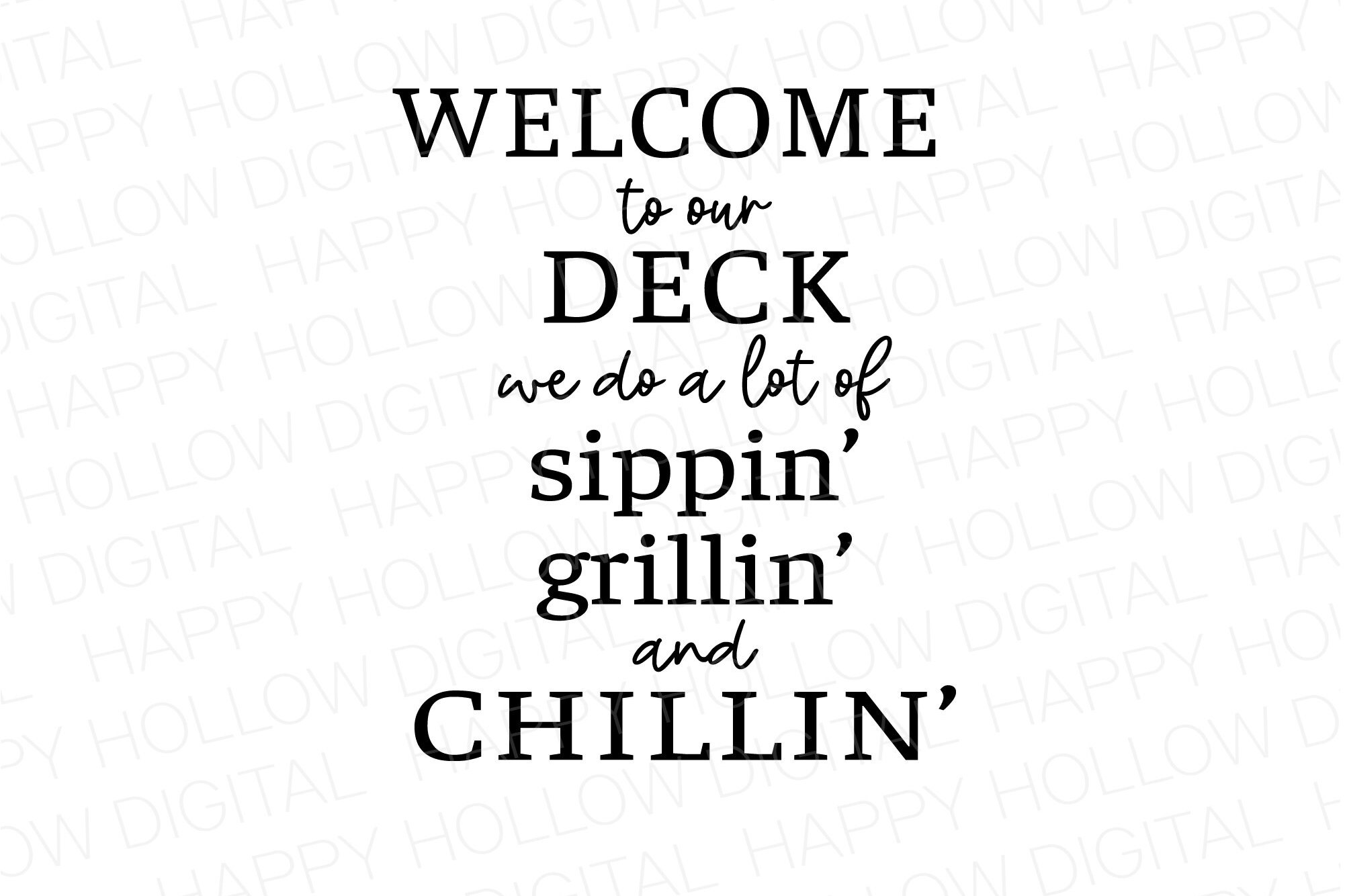 Welcome to the Deck Sign SVG - Deck Decor - Outdoor Decor - SVG File ...