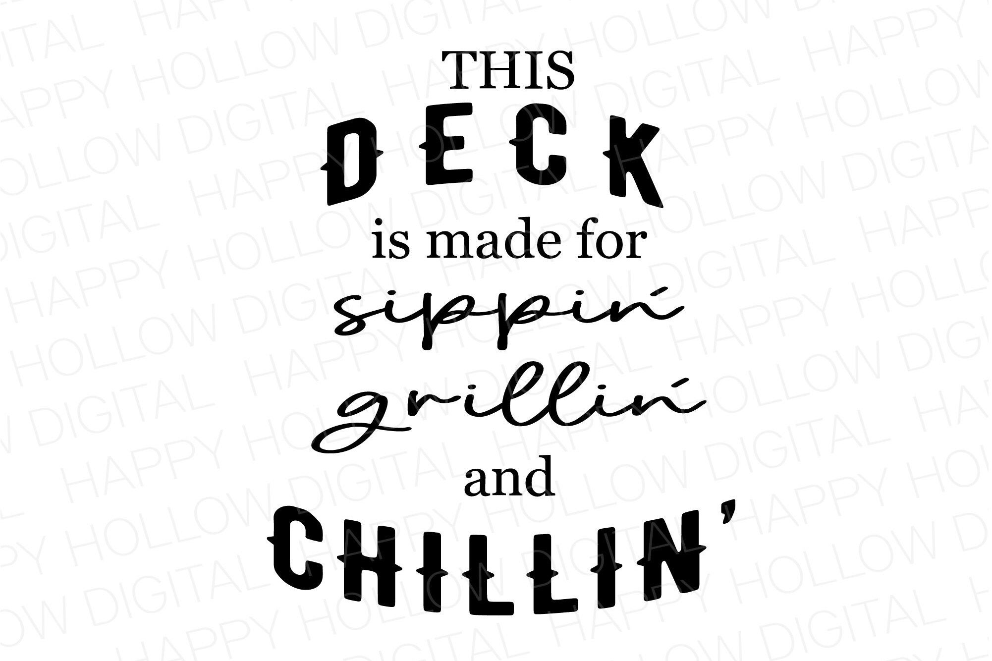 Deck Sign SVG - Deck Decor - Outdoor Decor - SVG File - Outdoor Pillow ...