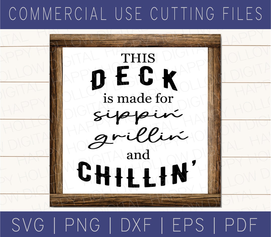 Deck Sign SVG Deck Decor Outdoor Decor SVG File - Etsy