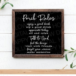 Porch Sign SVG - Porch Decor - Outdoor Sign - Rules Sign - Porch SVG ...