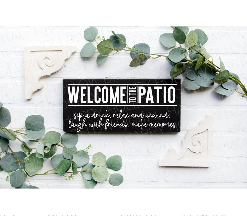 Welcome Patio Sign SVG: Outdoor Decor Cut File Large Print Wall Art ...