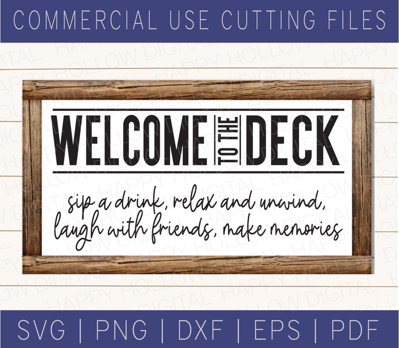 Welcome to the Deck SVG: Porch Sign, Outdoor Pillow (digital Download ...