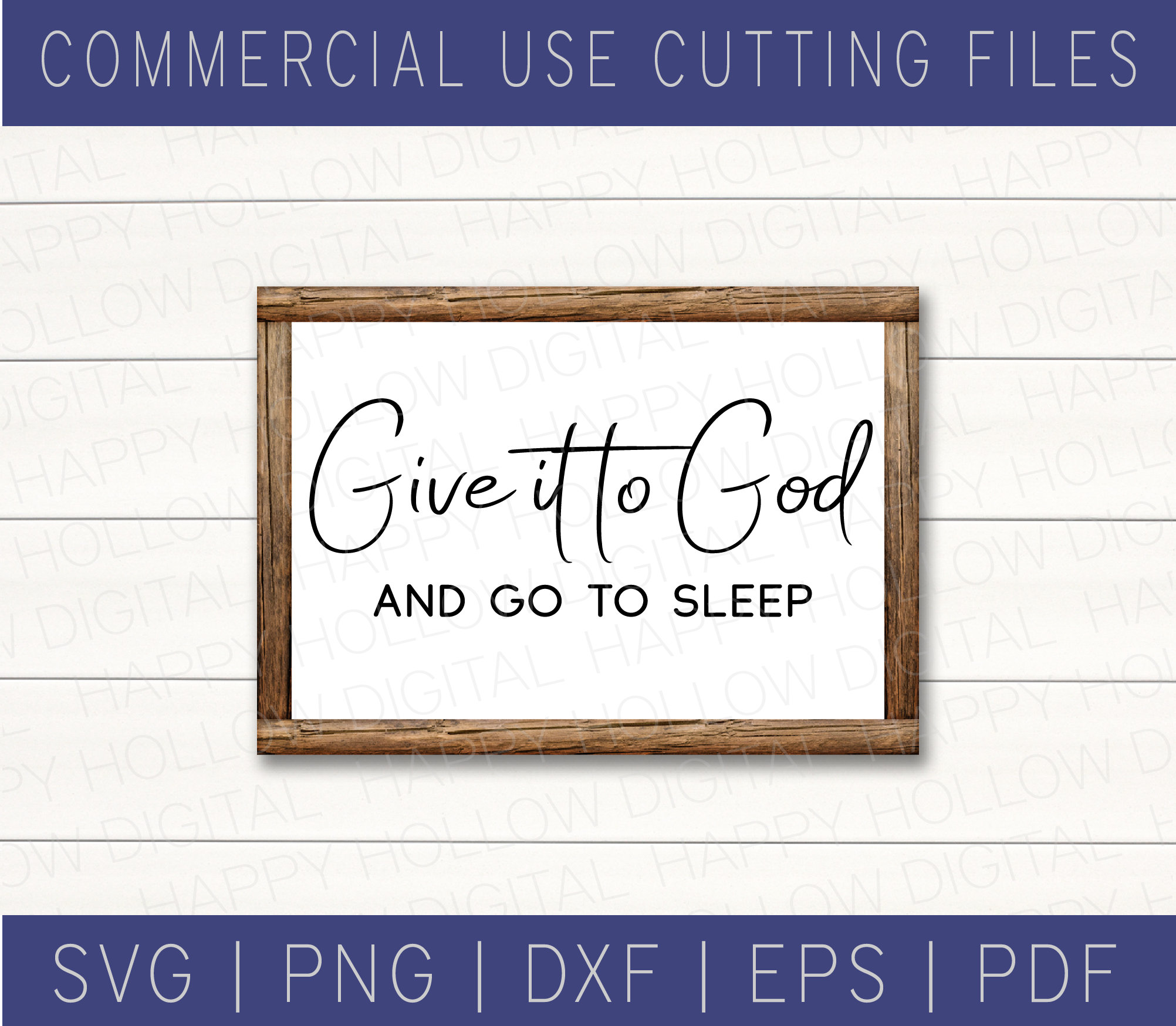Give It to God and Go to Sleep SVG: Christian Wall Art (digital ...