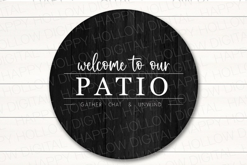 Welcome Patio Sign SVG: Outdoor Decor (digital Download) - Etsy