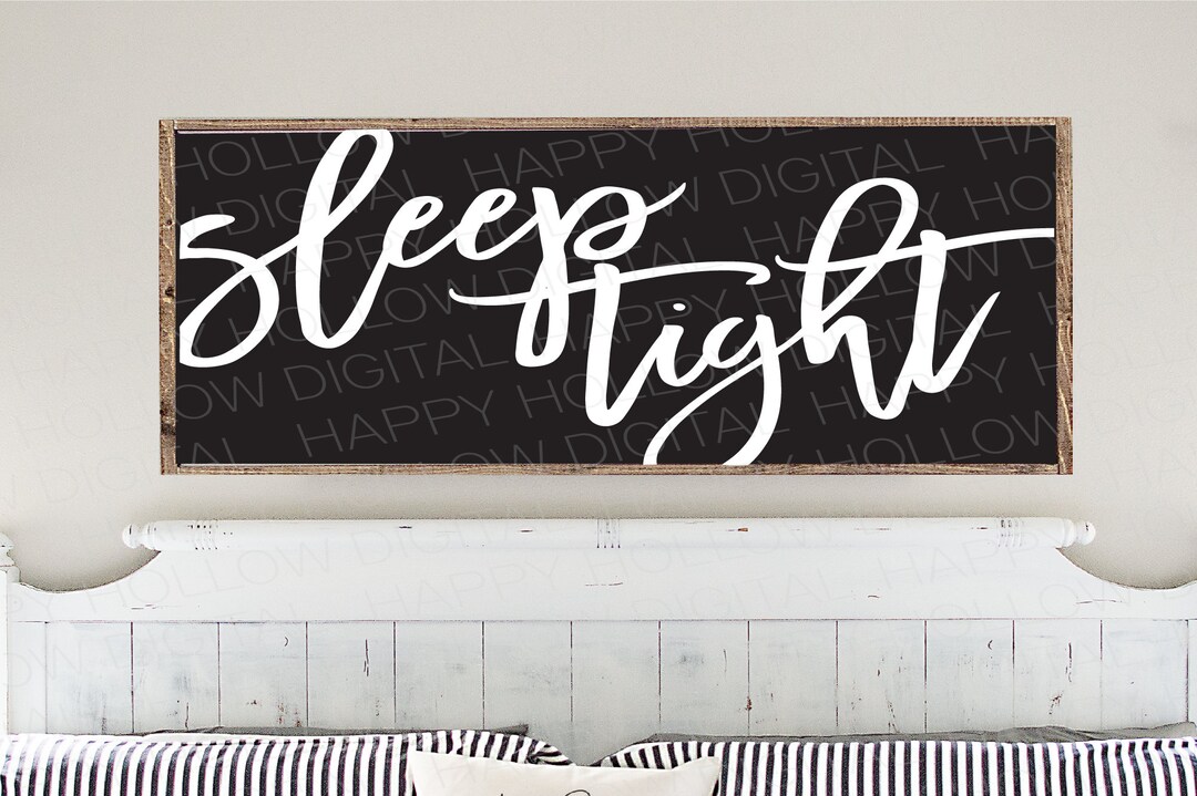 Sleep Tight SVG - Bedroom Decor - Sleep Tight Sign - Nursery Sign ...