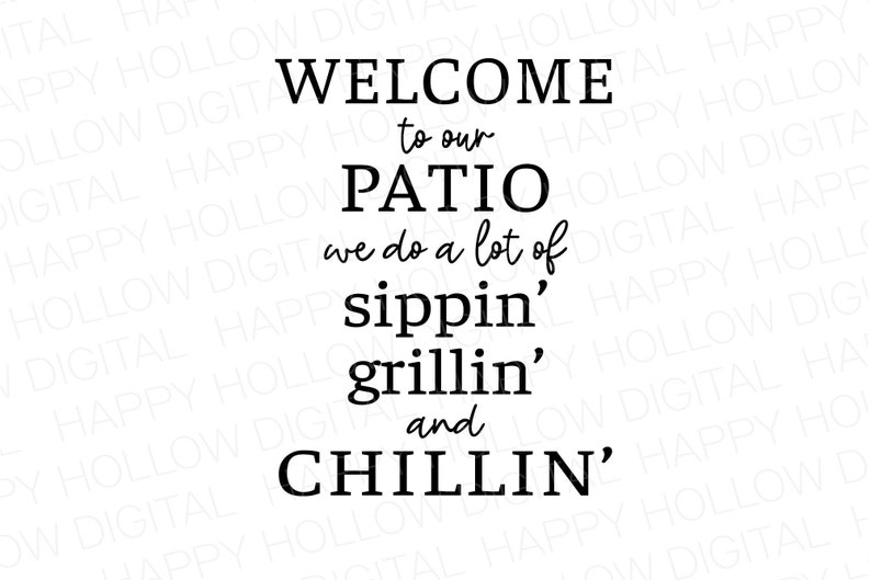 Welcome to the Patio Sign SVG – Outdoor Decor (digital Download) - Etsy