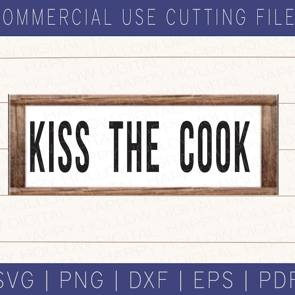 Kiss the Cook Svg - Etsy