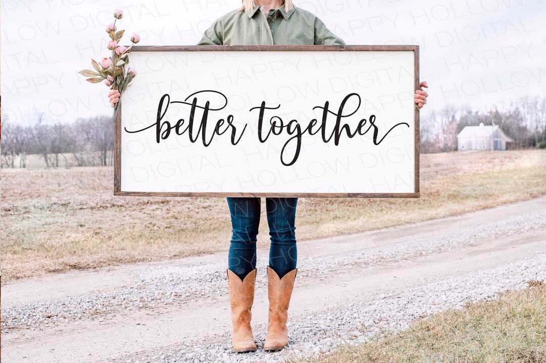 Better Together SVG - Above the Bed Sign - Bridal Shower Gift - Vinyl ...
